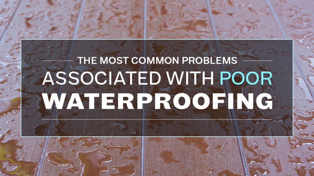 Common problems with poor waterproofing | Titan Waterproofing Sydney